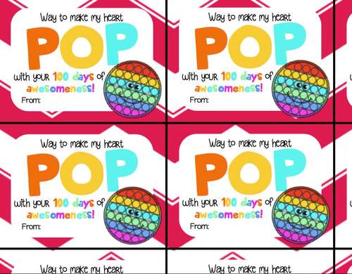 Pop It Fidget Toy 100th Day of School Gift Tag- Way to make my heart ...