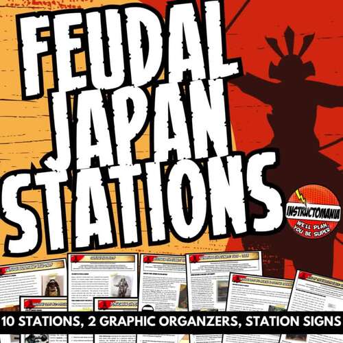 Feudal or Medieval Japan Stations - Japanese Feudalism System ...