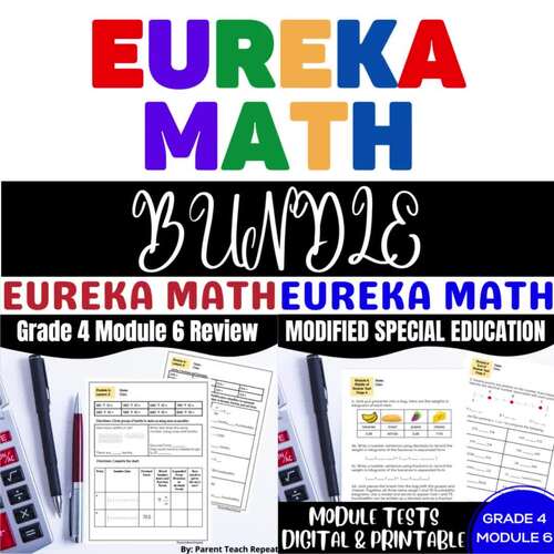 Special Ed EngageNY {Eureka} Math Gr 4 Module 6 Review & Modified Tests ...