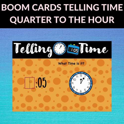 Boom Cards How to Tell Time to Five Minutes with Analog and Digital Clock