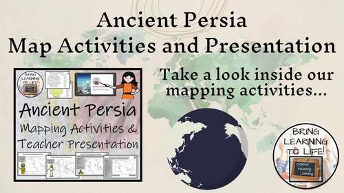Ancient Persia Map Activities and Presentation by Creative Primary Literacy