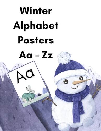 Winter Alphabet Posters (Print Aa - Zz) for Your Classroom by Ebisus ...