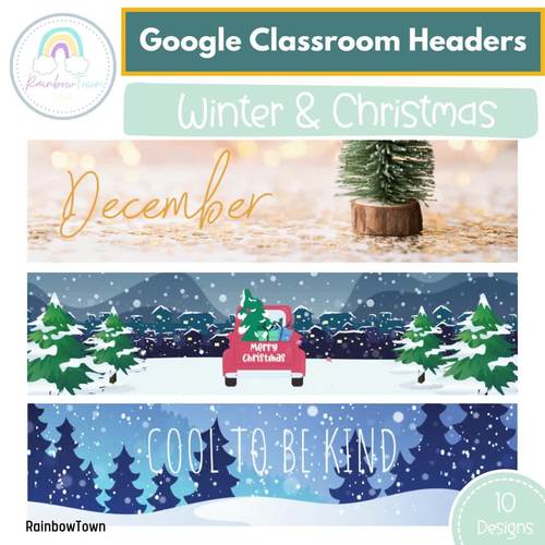 Winter and Christmas Google Classroom Headers Animated by RainbowTown