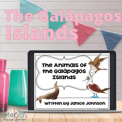 Animals of the Galápagos Islands Reading & Activities | Print & Boom Cards