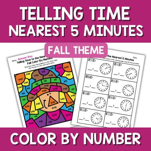 Fall Time to the Nearest 5 Minutes Color by Number Code 2nd Grade Math ...