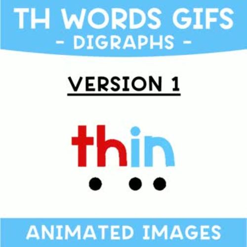 TH Words GIFS {Digraphs GIFS} by Teacher Cloud | TPT