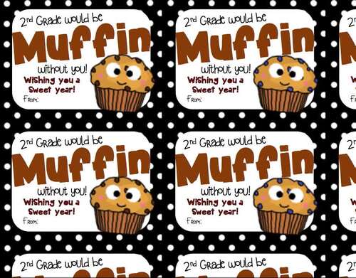 Muffin-Themed Beginning of Year Gift Tag- 1st Grade (K-6th) would be ...