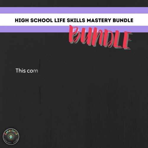 High School Life Skills Mastery Bundle by Behavioral Concepts Store