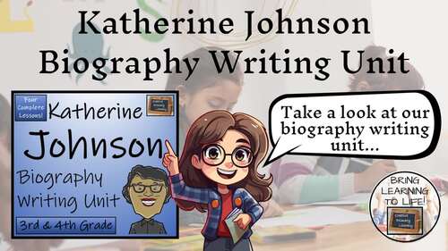 Katherine Johnson Biography Project & Writing Unit | 3rd Grade & 4th Grade