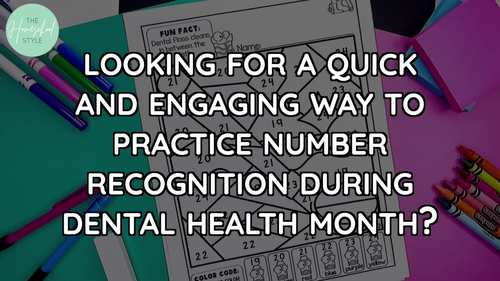 Dental Health Color by Number Recognition Worksheets Editable | TPT