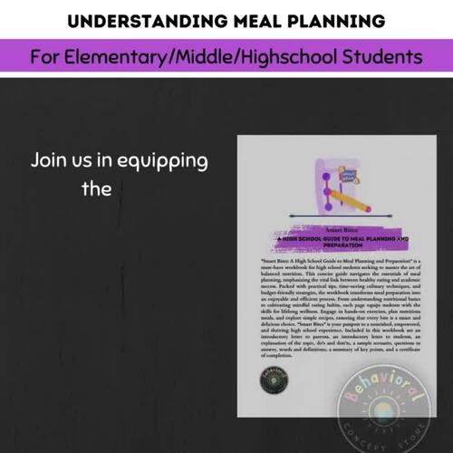 Smart Bites: A High School Guide to Meal Planning and Preparation