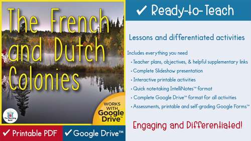 French and Dutch Colonies United States History Unit by The Teaching Bank