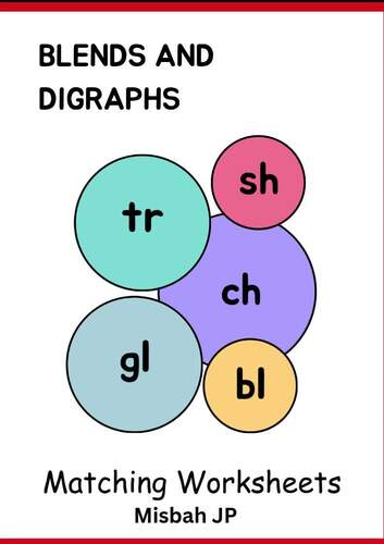 Blends and Digraphs Matching Worksheets by Misbah JP | TPT