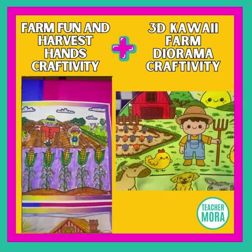 3D Kawaii Farm Diorama + Farm Fun & Harvest Hands Craftivity | Agriculture