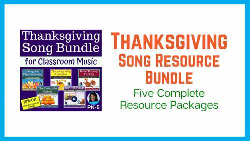 Thanksgiving Song Bundle | Songs & Singing Games: 5 Complete Resource ...