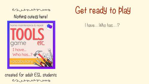 TOOLS Vocabulary I HAVE WHO HAS GAME for Adult ESL by Rike Neville