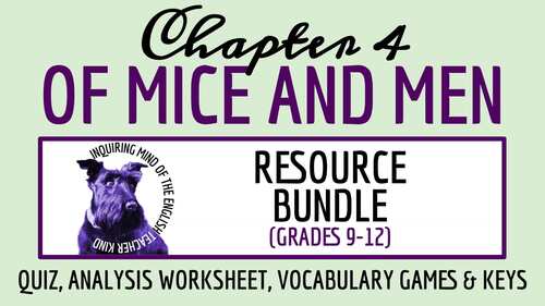 Of Mice and Men Chapter 4 Quiz, Analysis Worksheet, and Vocabulary ...