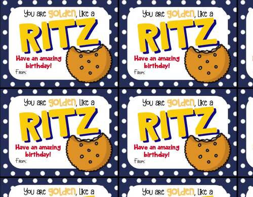 Ritz Crackers Birthday Gift Tag- You're golden, like a RITZ! Have an ...
