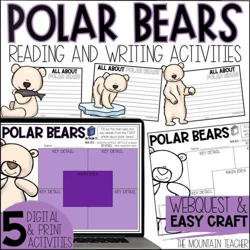 Polar Bear Facts Webquest | Reading Comprehension Activities & Writing ...