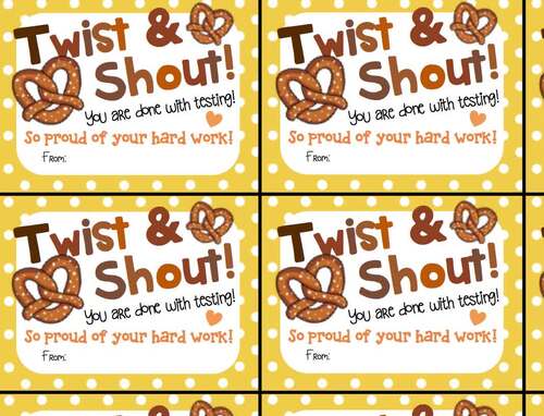 Pretzel Snack Testing Motivation Gift Tag-Twist & Shout!You are done ...