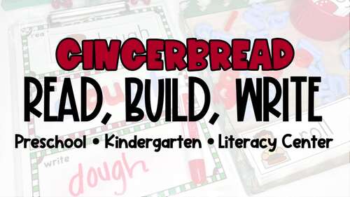 Christmas Read Build Write - Gingerbread Literacy Center Preschool ...
