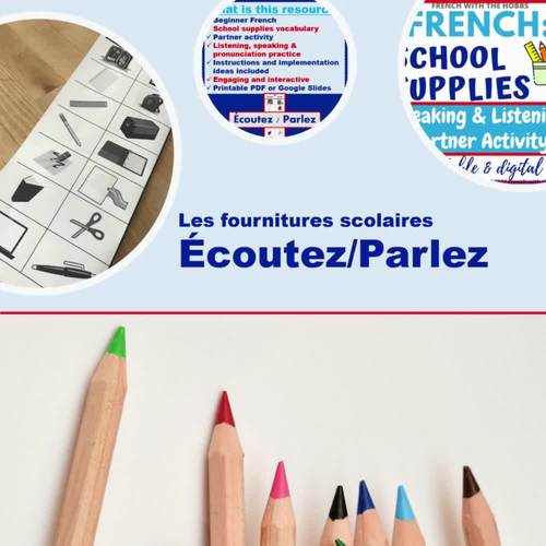 French School Supplies Listening & Speaking Activity les fournitures ...