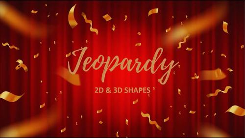 2D/3D shapes recognition Jeopardy game fully editable with automatic ...
