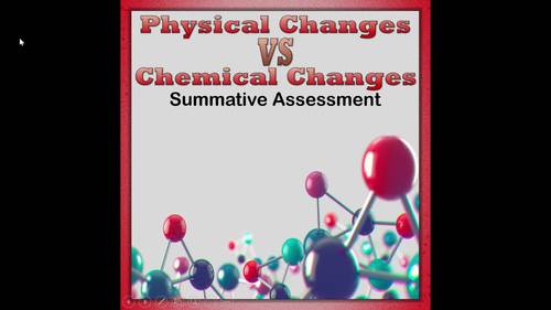 Physical and Chemical Changes Assessment by MrJacksBackPack | TPT