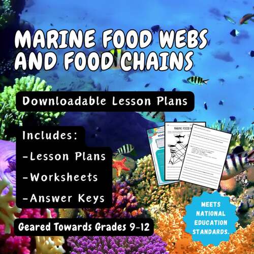Marine Food Webs and Trophic Levels for Grades 9-12 (High School)