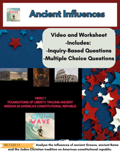 Civics and Government: Ancient Influences Video and Worksheet-FL SS.7 ...