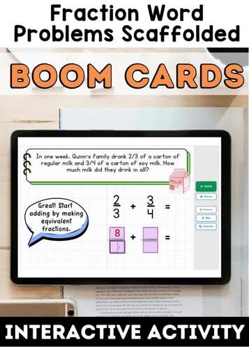 Fraction Word Problems Made Simple | Step-by-Step Boom Cards | TPT