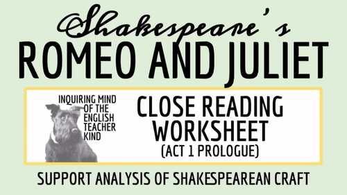 Romeo and Juliet Act 1 Prologue Close Reading Worksheet for High School