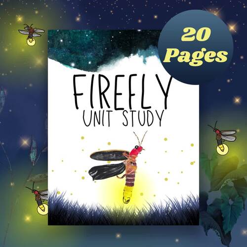 Firefly Unit Study, Nature Notebook, Homeschooling Science Lesson Plan ...