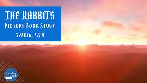 The Rabbits by John Marsden and Shaun Tan - Picture Book Study | TPT