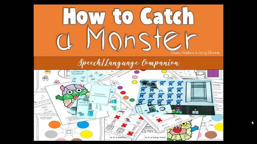 How to Catch a Monster Speech and Language Book Companion by Old School ...