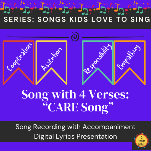 Responsive Classroom Aligned: Original "CARE Song" by In and Through Music