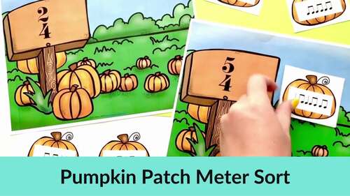 Fall Pumpkin Patch Meter Sort for Rhythm + Time Signatures | TPT