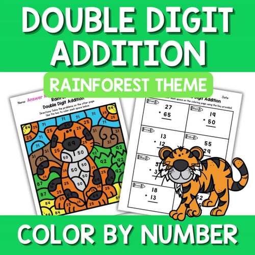 Double Digit Addition Color by Number Code Rainforest Tiger Math Center ...