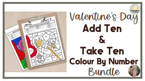 Valentines Add & Subtract Ten Bundle Color by Code for Math Centers ...