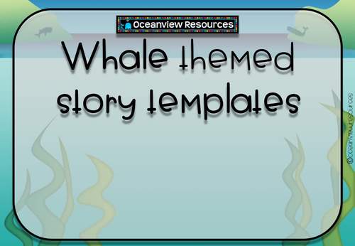 Whale Story Writing-ideal for Ocean and Whale Week by Oceanview Resources