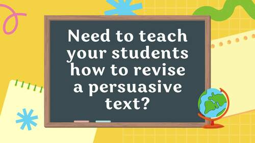 Revising Opinion or Persuasive Writing PowerPoint Lesson for 3rd 4th & 5th Grade