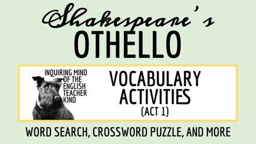 Othello Act 1 Vocabulary Enrichment Activities | Shakespearean Language ...
