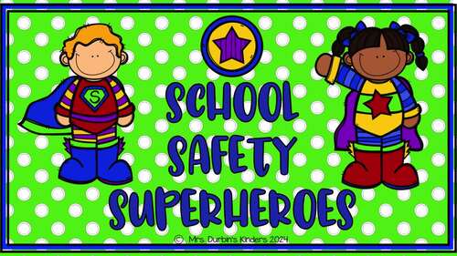 School Safety Superheroes Mini Unit Bundle by Mrs Durbins Kinders