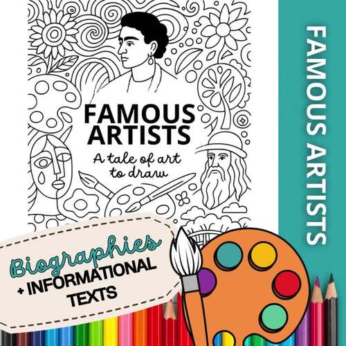Famous Artists Coloring Book – Biographies + Informational Texts | Art ...