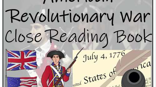American Revolutionary War Close Reading Activity Book | 5th Grade ...