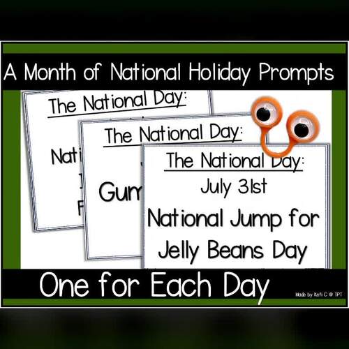 Journal Writing Prompts for The Daily National Holidays in July by Kelli C