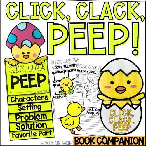 Click, Clack, Peep Read Aloud Activities with Chick Crafts for Farm Unit