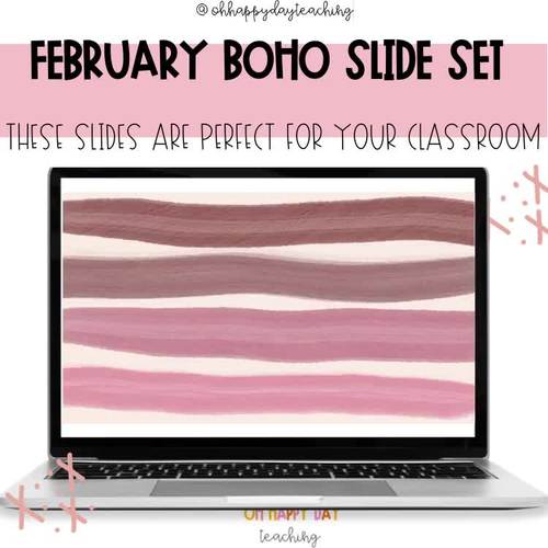February Slide Templates | Valentine's Themed Slides | Boho Valentine's Day