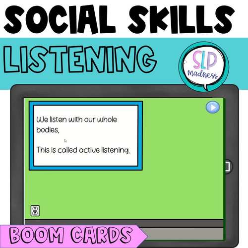 No Prep Social Skills Boom Cards Listening with your Body Speech Therapy