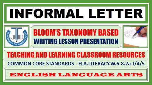 INFORMAL LETTER WRITING: LESSON AND RESOURCES by JOHN DSOUZA | TPT